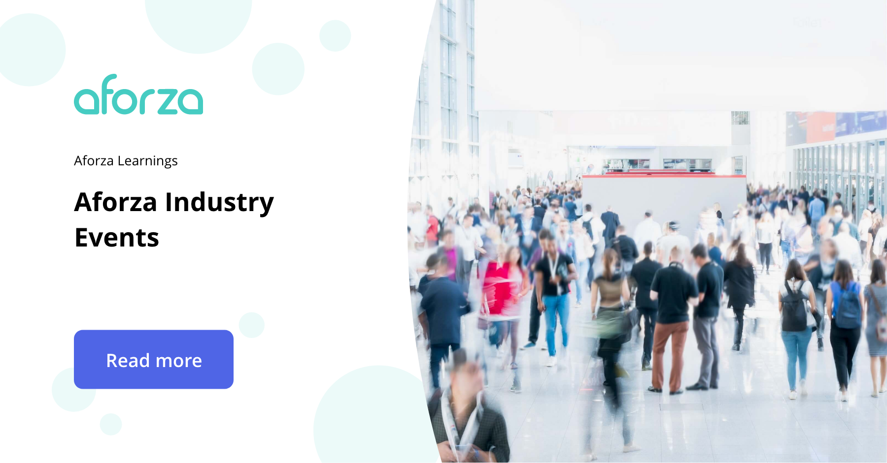 Aforza Learnings: Industry Events