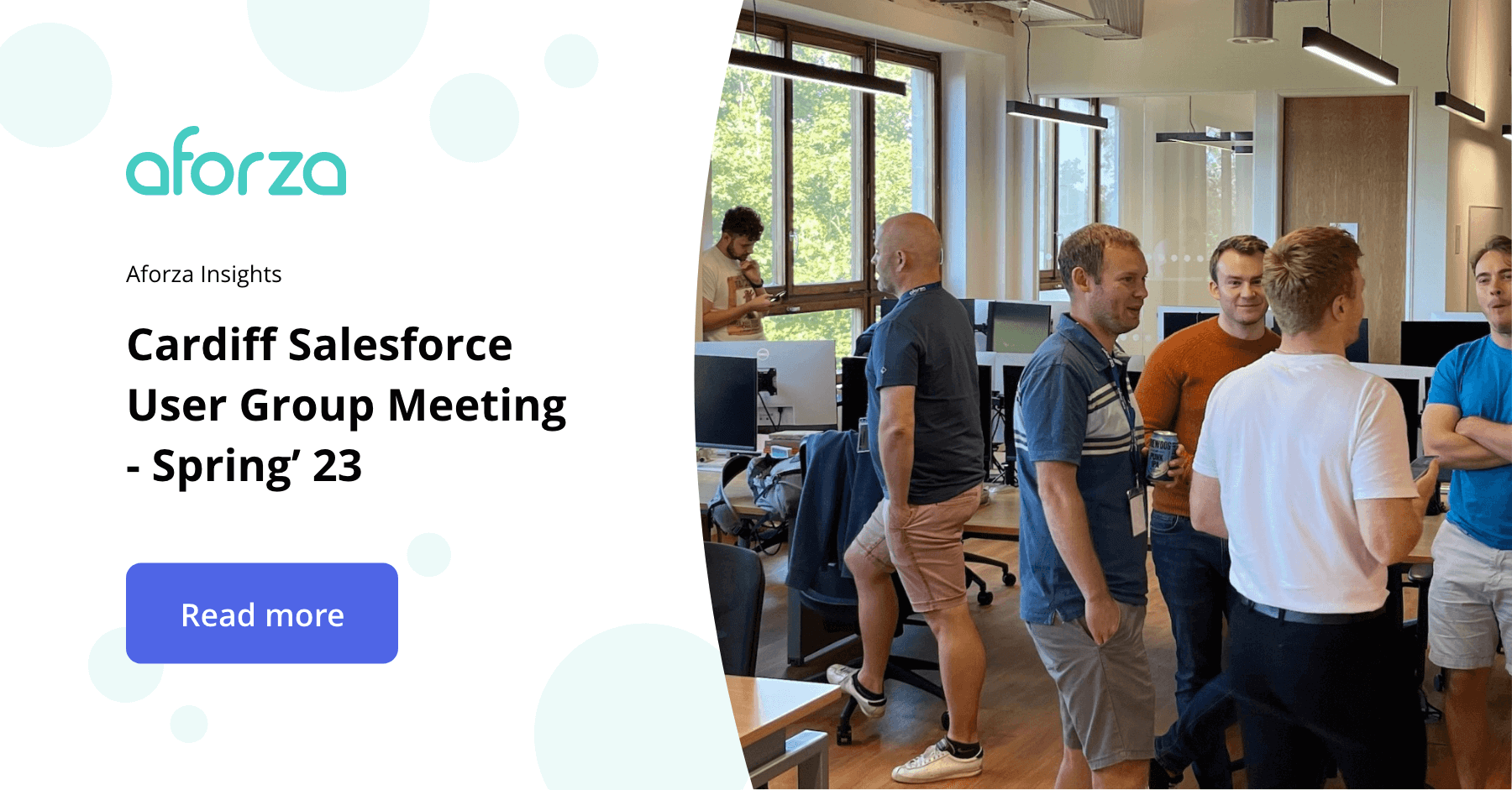 Cardiff Salesforce User Group Meeting - Spring' 23 - Aforza