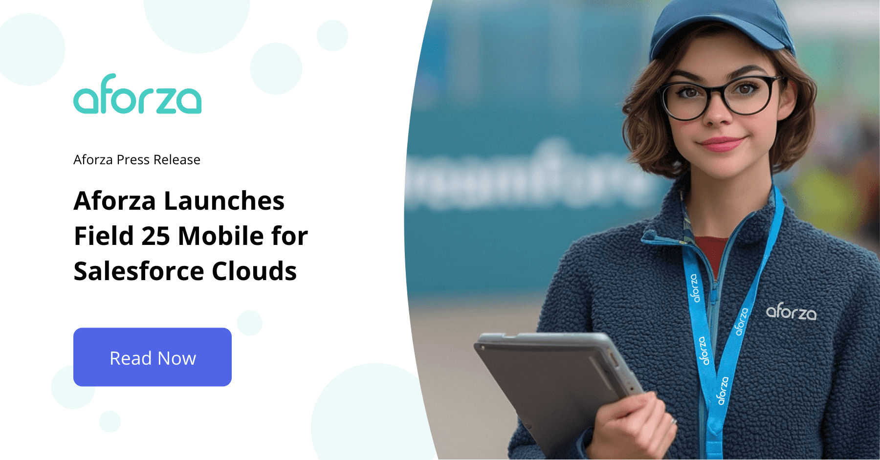 PRESS RELEASE: Aforza Launches Field 25 Mobile at Dreamforce for ...